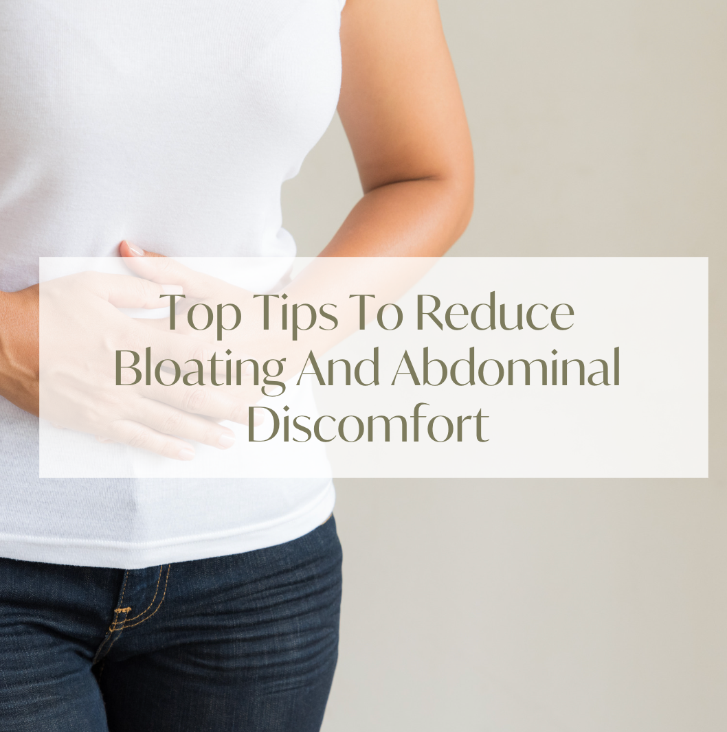 Top Tips To Reduce Bloating And Abdominal Discomfort – Beaches Health Foods